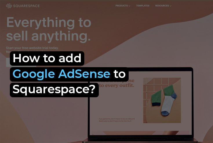 How To Add Google AdSense To Squarespace RankerEDGE